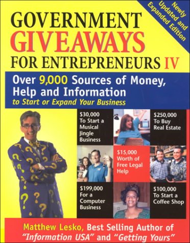 Government Giveaways for Entrepreneurs IV: Lesko, Matthew, Naprawa ...