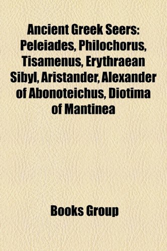 Ancient Greek seers: Archaic Greek seers, Mythological Greek seers ...