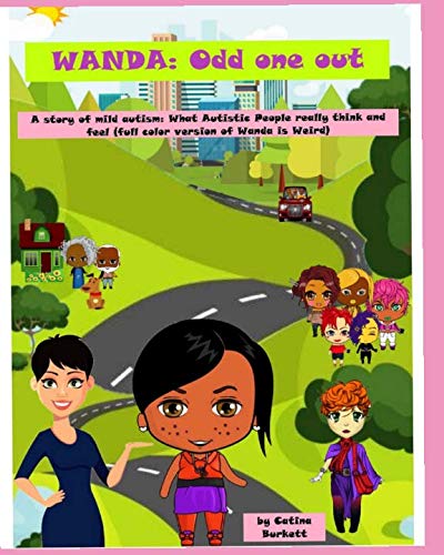 Wanda: Odd one out: A story of mild autism: What Autistic People really ...