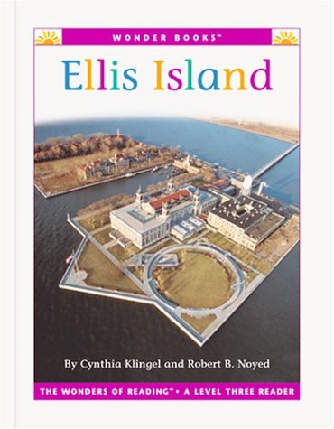 Ellis Island (Wonder Books Level 3 Landmarks): Klingel, Cynthia ...