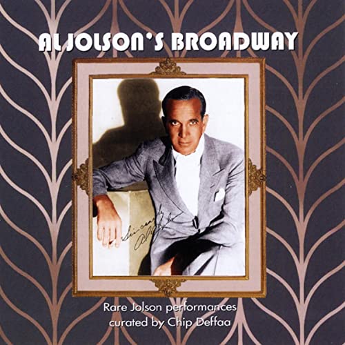 Play Al Jolson's Broadway by Al Jolson on Amazon Music