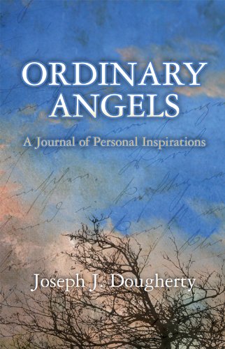 Ordinary Angels - Kindle edition by Dougherty, Joseph J. . Religion ...