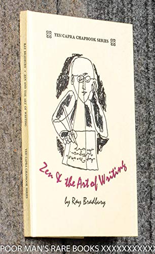 Zen in the Art of Writing : Bradbury, Ray: Amazon.com: Books