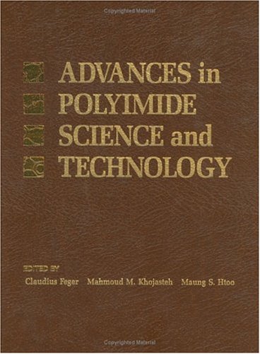 Advances in Polyimide: Science and Technology : Feger, Claudius: Amazon ...