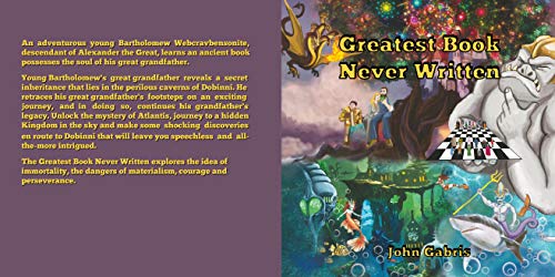 The Greatest Book Never Written eBook : Gabris, John: Amazon.co.uk ...