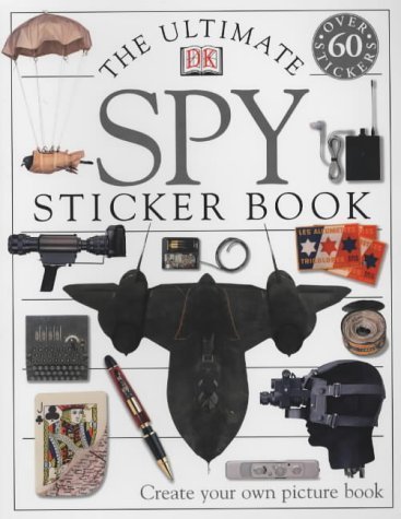 Ultimate Spy Sticker Book (Ultimate Stickers) : DK: Amazon.co.uk: Books