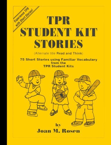 Tpr Student Kit Stories: 75 Short Stories Using Familiar Vocabulary ...