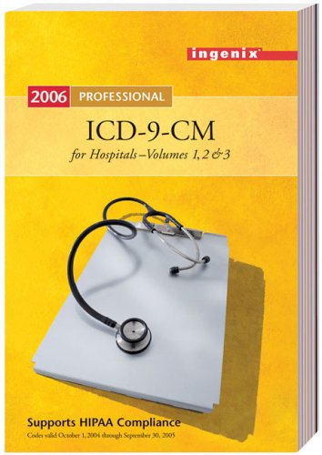 Buy ICD-9-CM Professional for Hospitals, Vols 1, 2 & 3- 2006 (ICD-9-CM ...