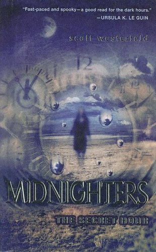 Amazon.com: The Secret Hour (Midnighters): 9780606333399: Westerfeld ...
