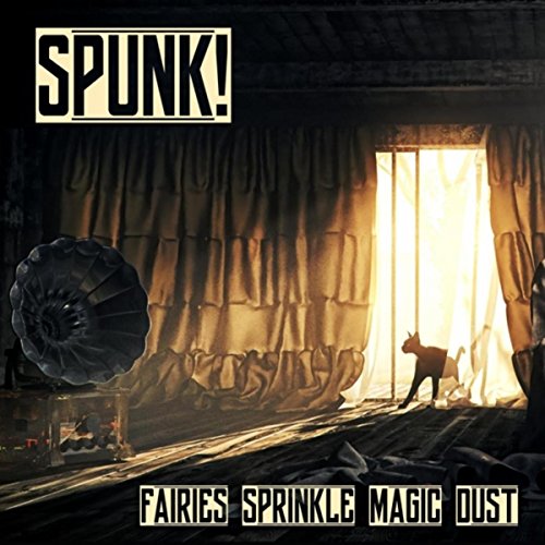 Amazon.co.jp: Fairies Sprinkle Magic Dust : Spunk!: デジタルミュージック