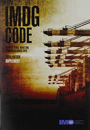 IMDG code: international maritime dangerous goods code : International ...