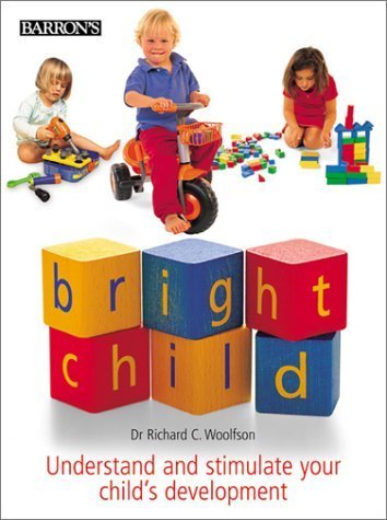 Amazon.com: Bright Child: Understand and Stimulate Your Child's ...