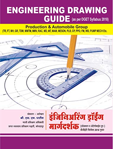 ENGINEERING DRAWING GUIDE: Book for Production and Automobile Group (FT ...