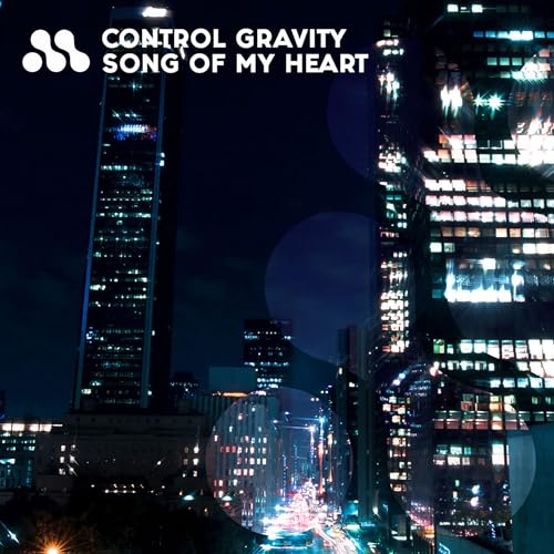 Play Song of My Heart by Control Gravity on Amazon Music Unlimited
