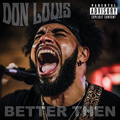Écouter Better Then par Don Louis sur Amazon Music Unlimited