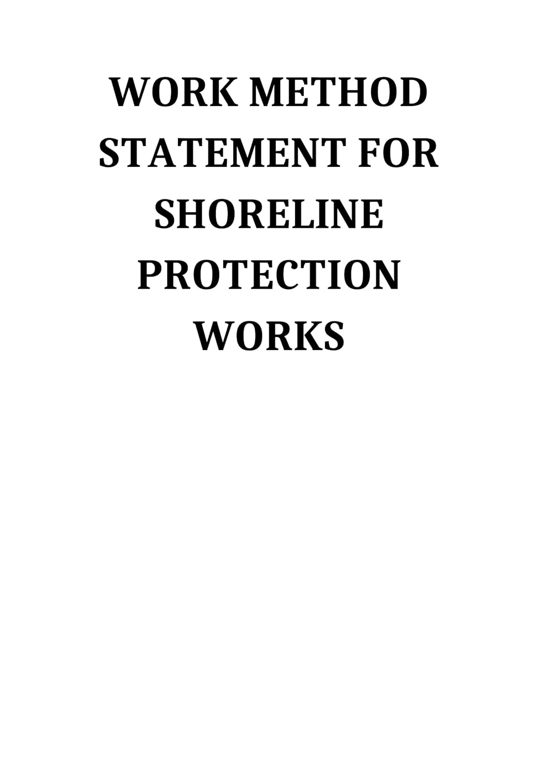 Amazon.com: WORK METHOD STATEMENT FOR SHORELINE PROTECTION WORKS (WORK ...