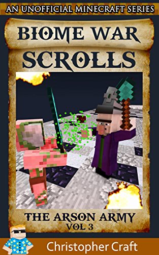Amazon | The Biome War Scrolls: The Arson Army (An Unofficial Minecraft ...
