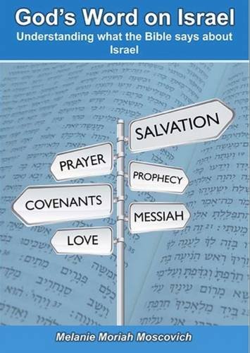 God's Word on Israel: Understanding What the Bible Says About Israel ...