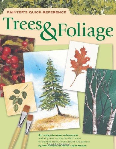 Painter's Quick Reference: Trees & Foliage: North Light Books ...