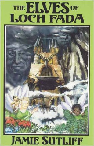 Amazon.com: The Elves of Loch Fada: 9780971286726: Sutliff, Jamie ...