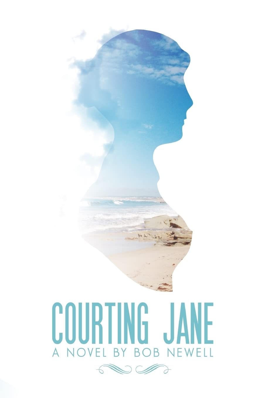 Courting Jane: Newell, Bob: 9781522906148: Amazon.com: Books