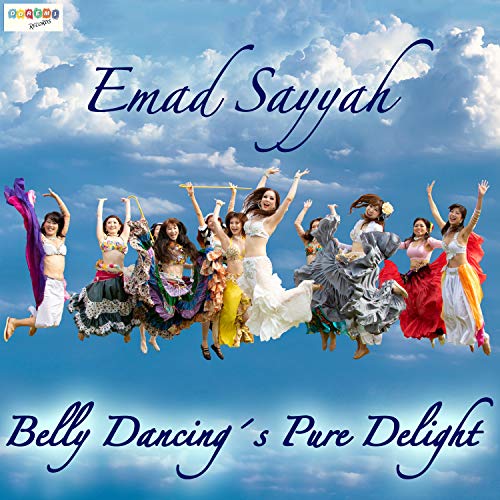 Amazon.com: Belly Dancing's Pure Delight : Emad Sayyah: Digital Music