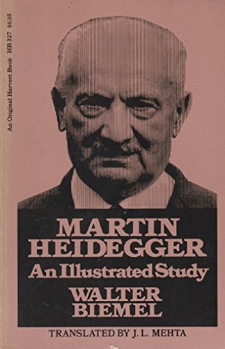 Martin Heidegger: An illustrated study (An Original Harvest book ; HB ...