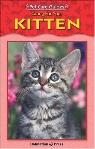 Buy Kitten Pet Guide (Reference/Guides) Book Online at Low Prices in ...