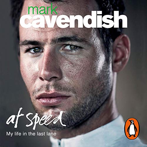 At Speed (Audio Download): Mark Cavendish, Matthew Delamere, Random ...