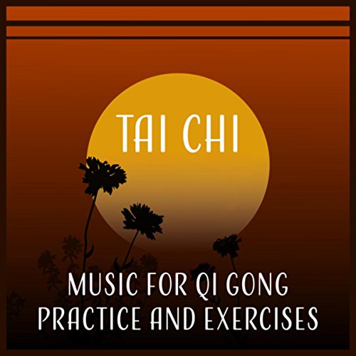 Tai Chi – Music for Qi Gong Practice and Exercises, Stress Control and ...