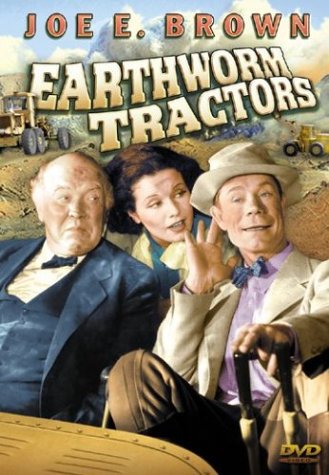 Amazon.com: Earthworm Tractors : Joe E. Brown, June Travis, Guy Kibbee ...
