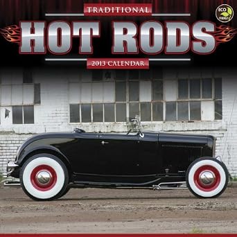 Traditional Hot Rods Calendar: TF Publishing: 9781617766350: Amazon.com ...