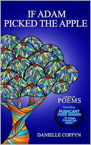If Adam Picked the Apple: A Book of Poems (North Meridian Press) eBook ...