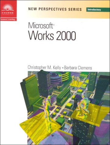 Amazon | Microsoft Works 2000: Introductory (New Perspectives Series ...