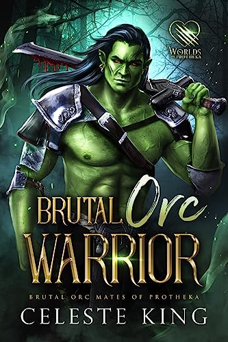 Amazon.com: Brutal Orc Warrior: A Dark Fantasy Romance (Mates of the ...