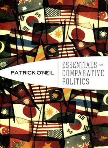 Essentials of Comparative Politics: Amazon.co.uk: O′neil, Patrick ...