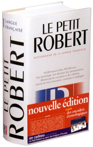 Le Nouveau Petit Robert : Dictionnaire De LA Langue Francaise ...