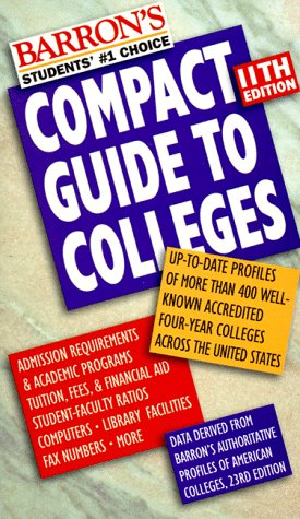 Barron's Compact Guide to Colleges (11th ed): Barron's: 9780764105050 ...