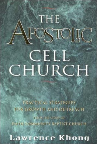 The Apostolic Cell Church: Khong, Lawrence: 9789810412593: Amazon.com ...