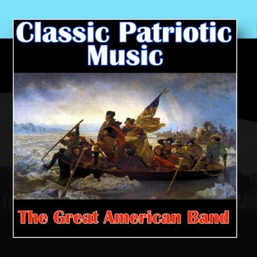 Amazon.com: Classic Patriotic Music: CDs & Vinyl