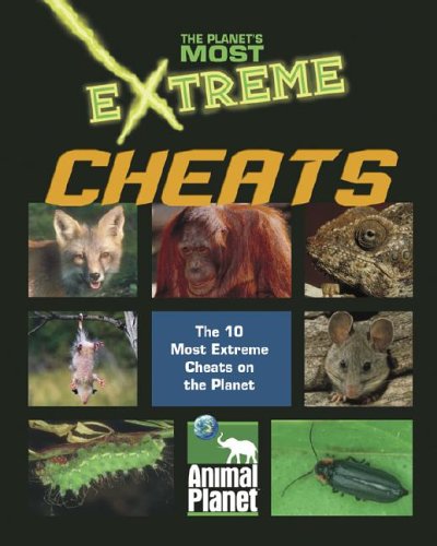 The Planet's Most Extreme - Cheats: Woodward, John: 9781410303813 ...