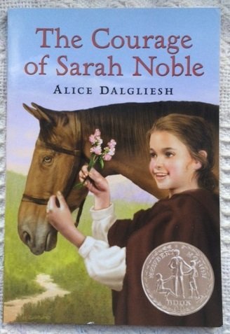 The Courage of Sarah Noble by Dalgliesh, Alice 2nd (second) edition ...