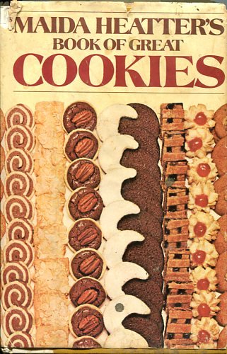 BOOK OF GREAT COOKIES: Heatter, Maida / illust.by Toni Evins: Amazon ...