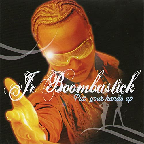 Amazon.com: Put Your Hands Up : Jr. Boombastick: Digital Music