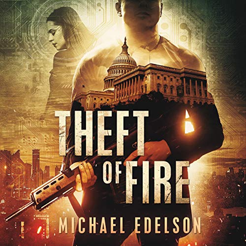 Amazon.com: Theft of Fire (Audible Audio Edition): Michael Edelson ...