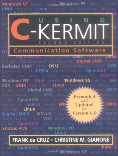 Using C-Kermit: 9781555581640: Computer Science Books @ Amazon.com