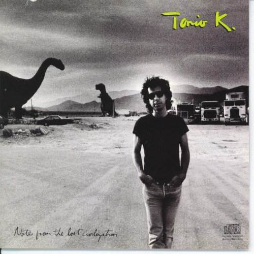 Tonio K. - Notes From the Lost Civilization - Amazon.com Music