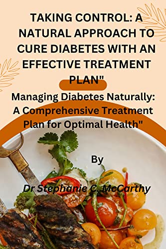 Amazon.com: Taking Control: A Natural Approach to cure Diabetes with an ...