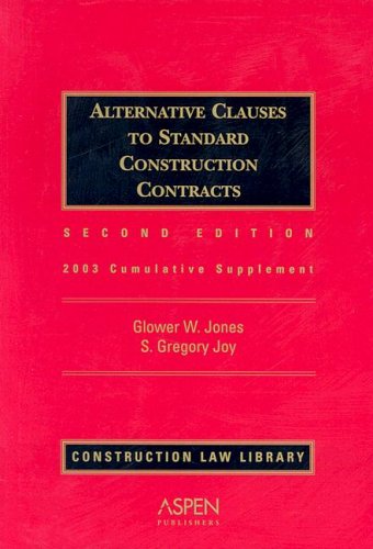 Alternative Clauses to Standard Construction Contracts: Cumulative ...