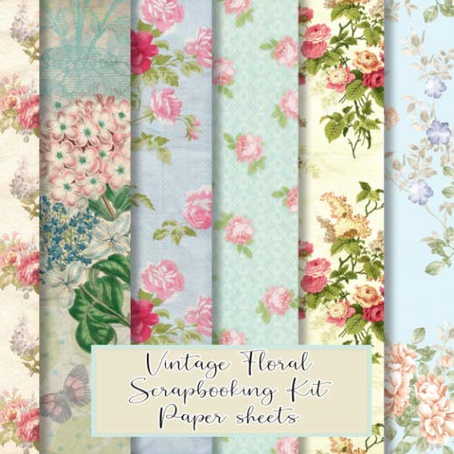 Vintage floral scrapbooking kit paper sheets: kit in a book for ...